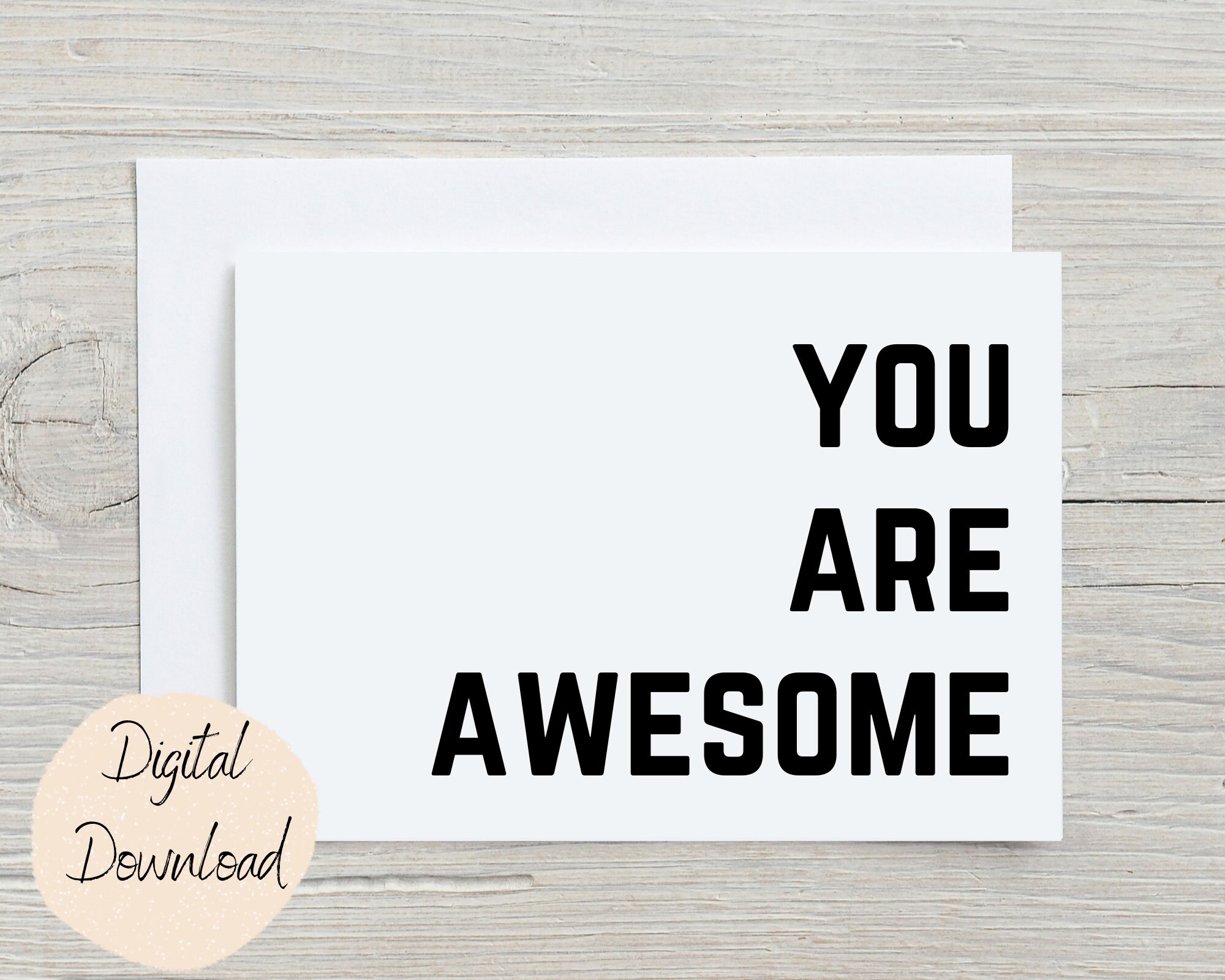 Printable Card, You Are Awesome Card, Encouragement Card, Greeting Card ...