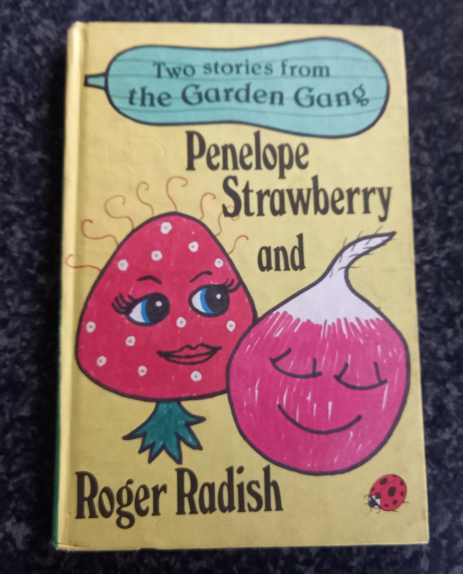 Ladybird Book. the Garden Gang. Penelope Strawberry and Roger Radish ...