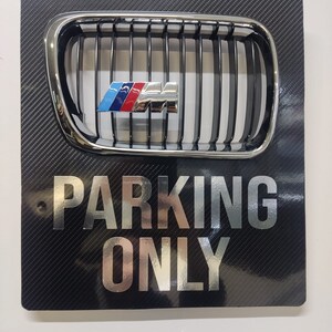 BMW Parking Only Sign , Man Cave Garage Custom Parking Sigs Wall Decor ...