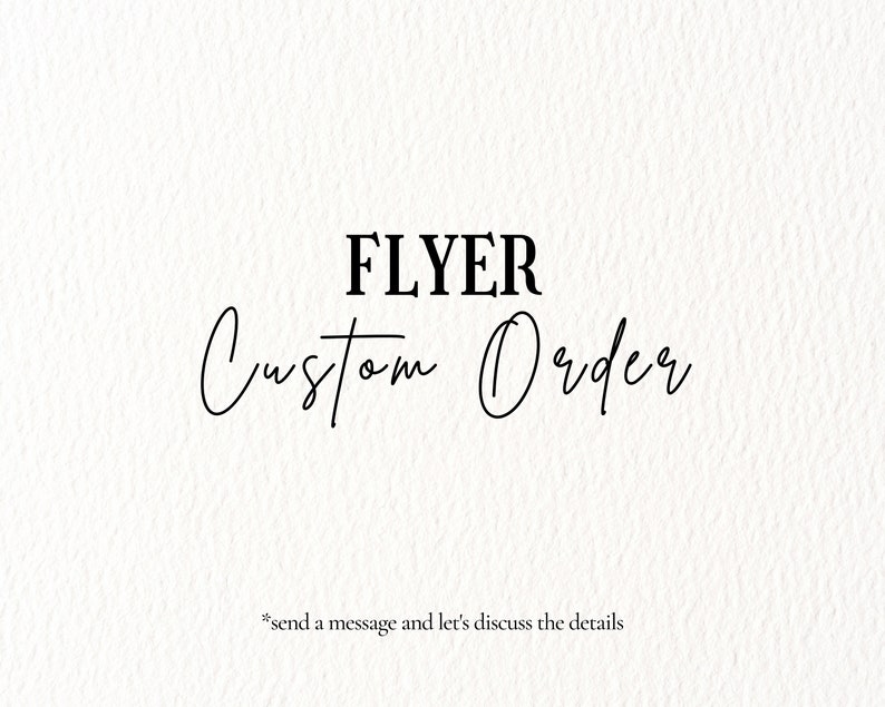Flyer Custom Order Custom Order Flyer Templates Customized Flyer - Etsy