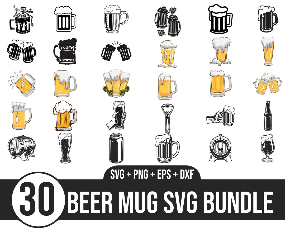 Beer Mug Svg Bundle Alcohol Svg Beer Clipart Beer Keg Svg Beer Bottle Svg Beer Glass Svg