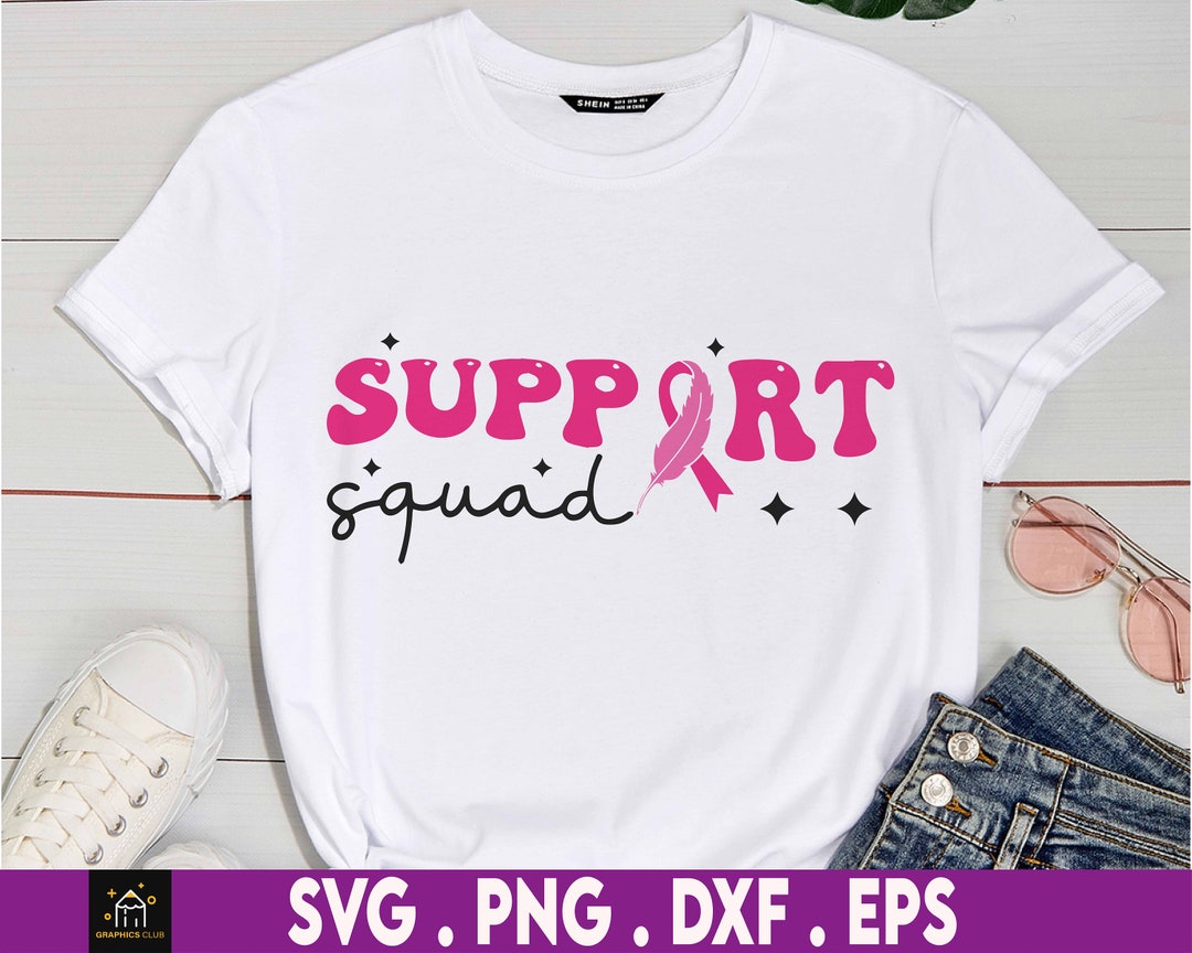 Support Squad Breast Cancer Warrior Svg Png Pink Ribbon Svg - Etsy