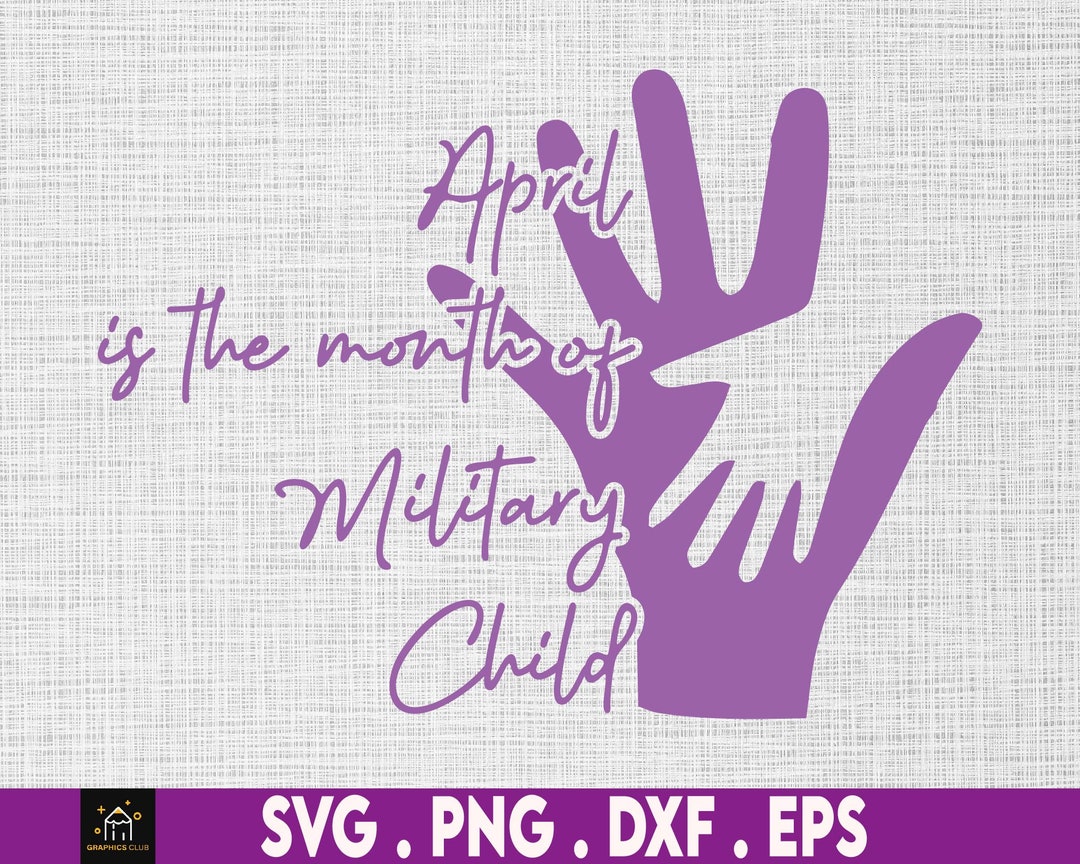 April is the Month of Military Child Svg, Purple Up, Veteran of US Army ...