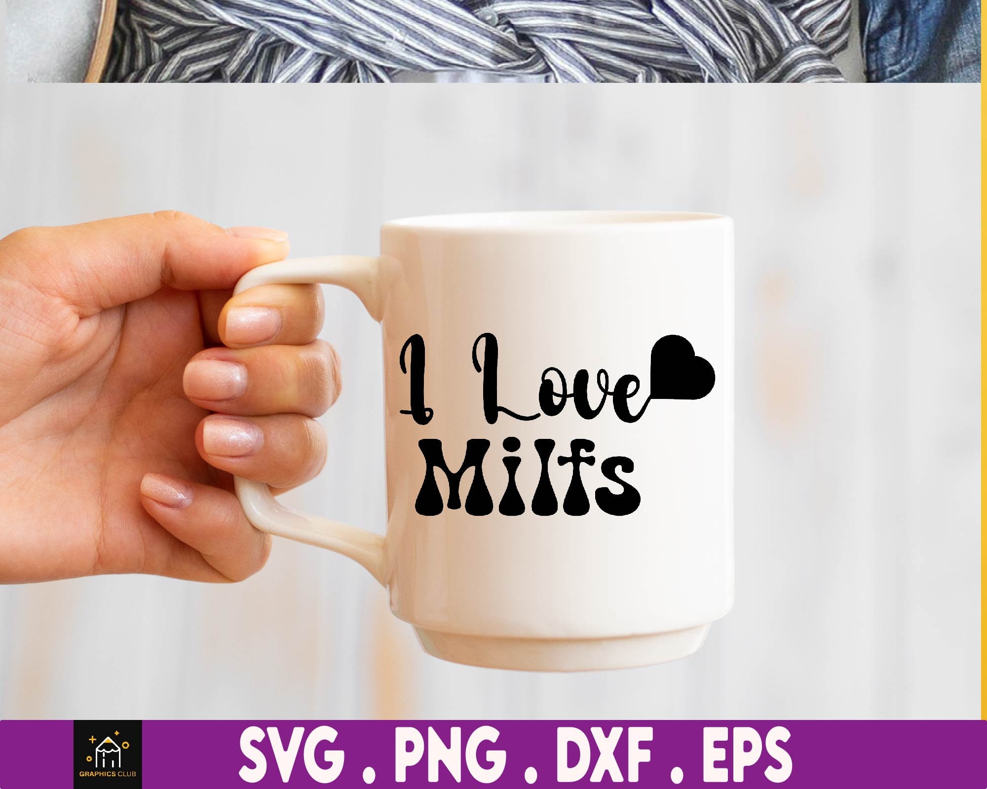 I Love Milfs Svg Milfs Svg Humor Svg Funny Milfs Svg Hot Etsy Canada