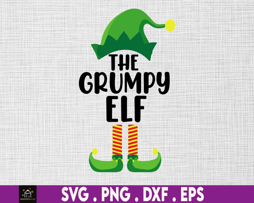 The Grumpy Elf Christmas Svg Png, Santa Claus Svg, Xmas Svg, Holiday ...