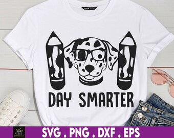 101 Days of School Dalmatian Dog Svg, 101 Days Smarter Svg, 101 Days of ...