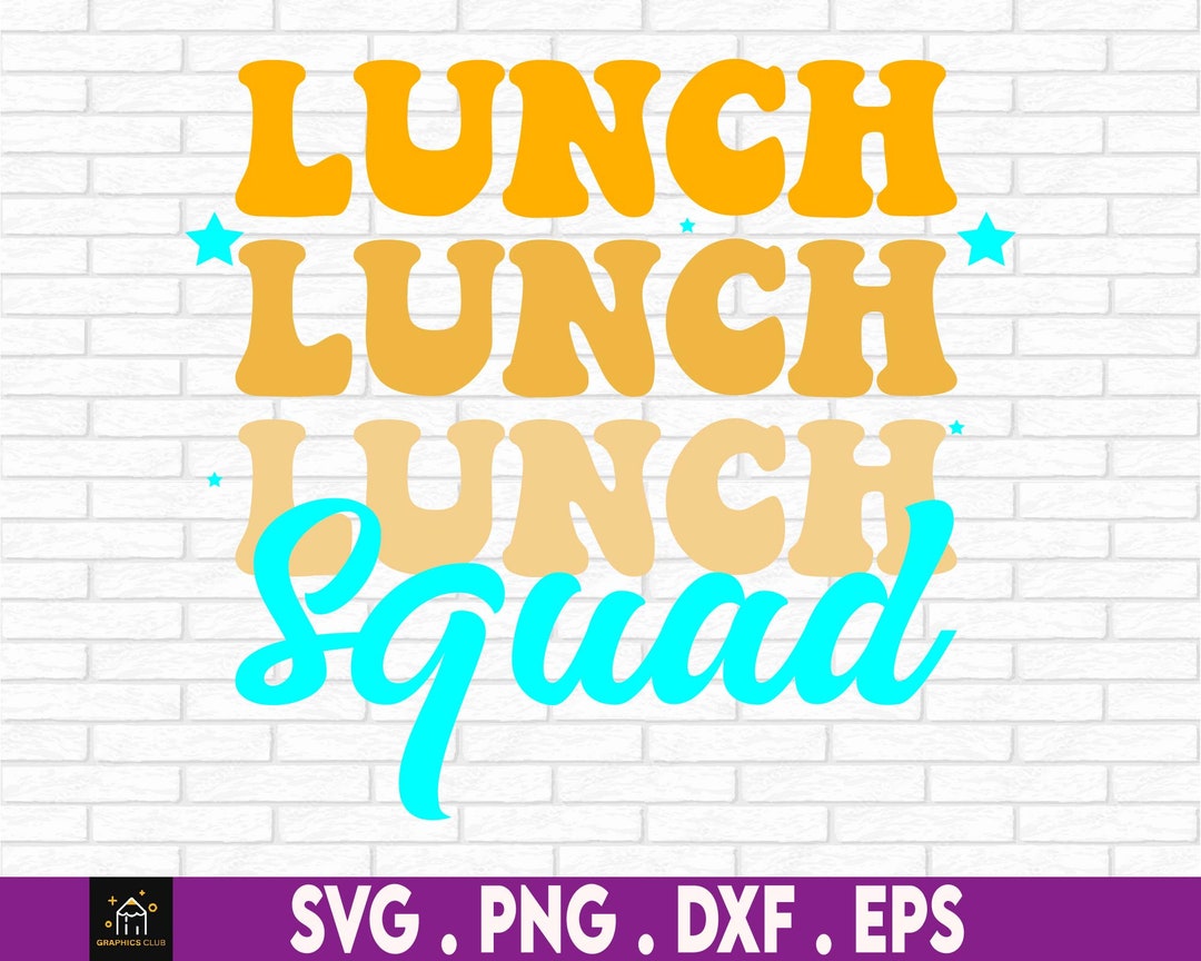 Lunch Squad Lunch Lady Shirt Svg Cafeteria Staff Svgschool Etsy