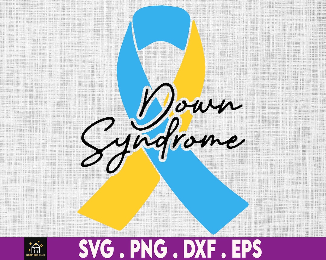 Down Syndrome Ribbon Svg, Down Trisomy 21, We Wear Blue And Yellow ...