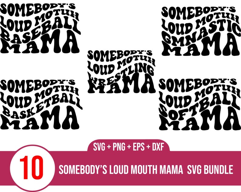 Somebodys Loud Mouth Mama Svg Bundle Baseball Football Sport Etsy