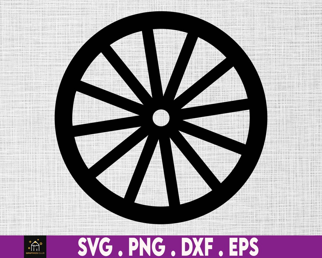 Wagon Wheel SVG File, Wagon Wheel DXF, Wagon Wheel Png, Horse Drawn ...