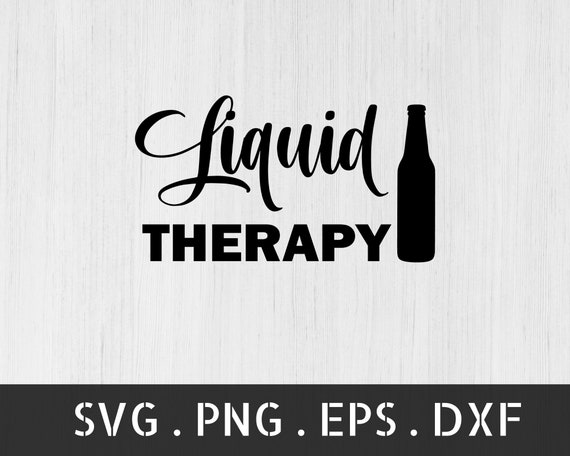 Liquid Therapy Svg Wine Svg Wine Quotes Svgfunny Wine Glass Etsy Canada