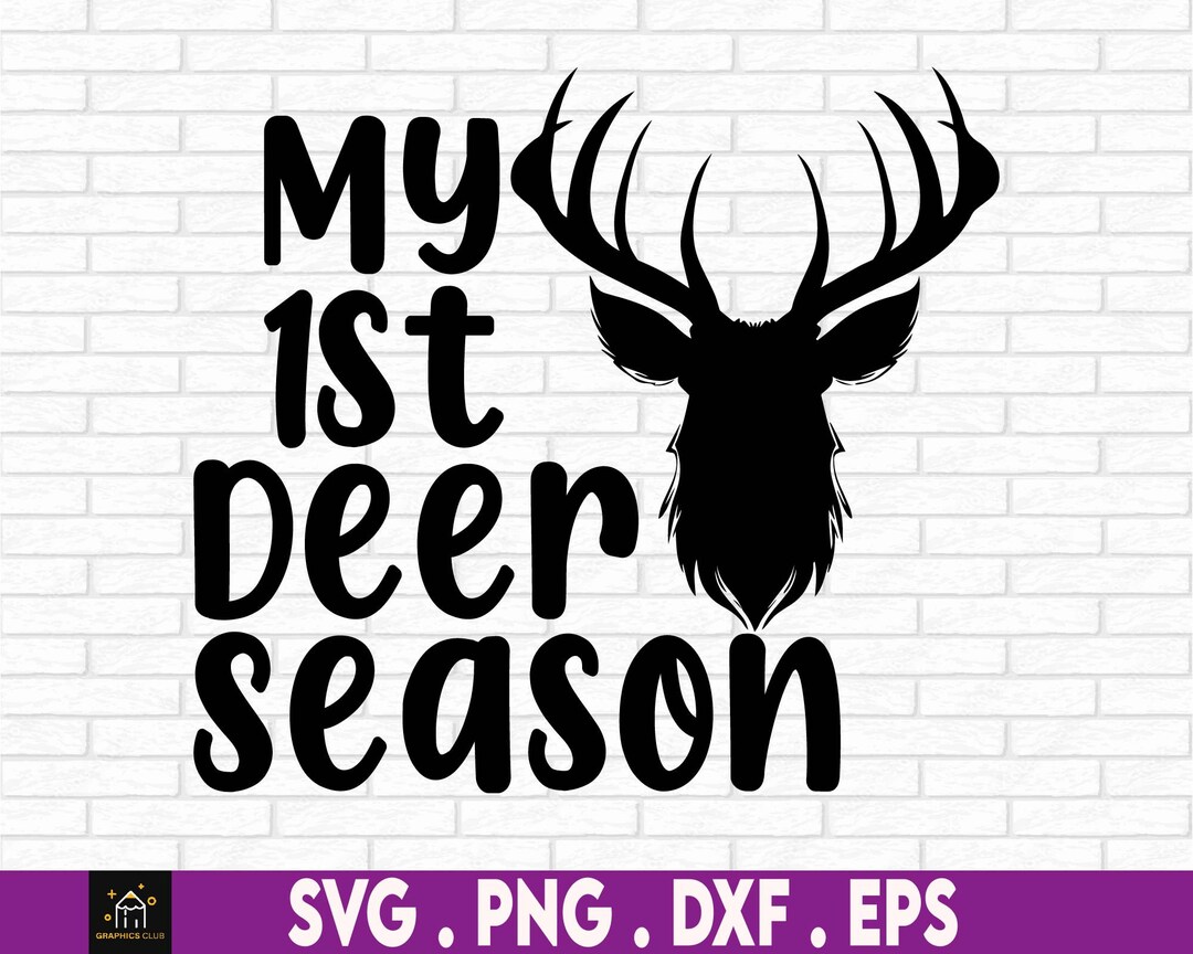 Deer Season Svg Deer Hunting Shirt Deer Season Svg Hunting - Etsy