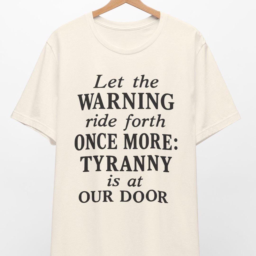 Tyranny is at Our Door Shirt, Political Protest Tee, Anti-fascist Quote ...