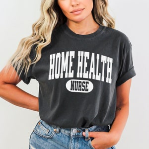 Home Health Nurse T-shirt, Comfort Colors Shirt HHA Aide - Etsy