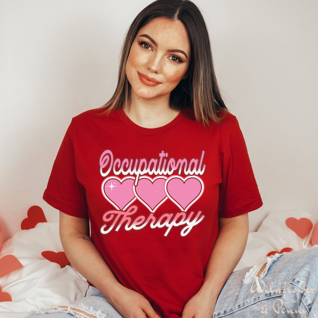 Occupational Therapy Valentines Day Shirt, Therapist Shirt ...