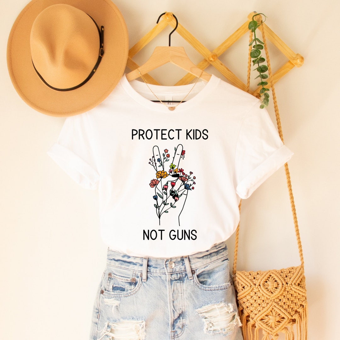 Protect Children Not Guns Shirt, Politcal, End Gun Violence,gun Control ...