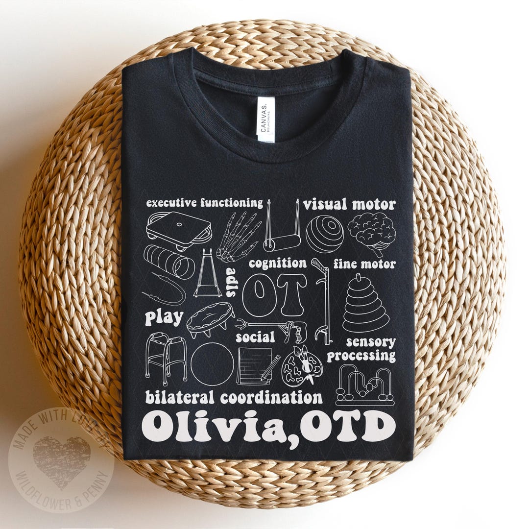 Personalized OT Shirt, Custom Occupational Therapist Sweatshirt ...