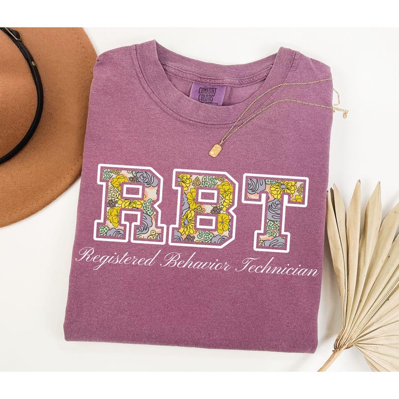 Comfort Colors RBT Shirt: Floral Registered Behavior Technician Tee - Etsy