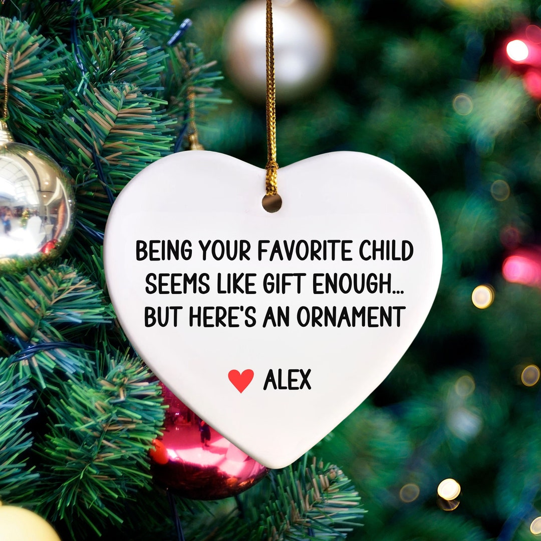 Funny Favorite Child Ornament,christmas Gift for Mom, Favorite Son ...