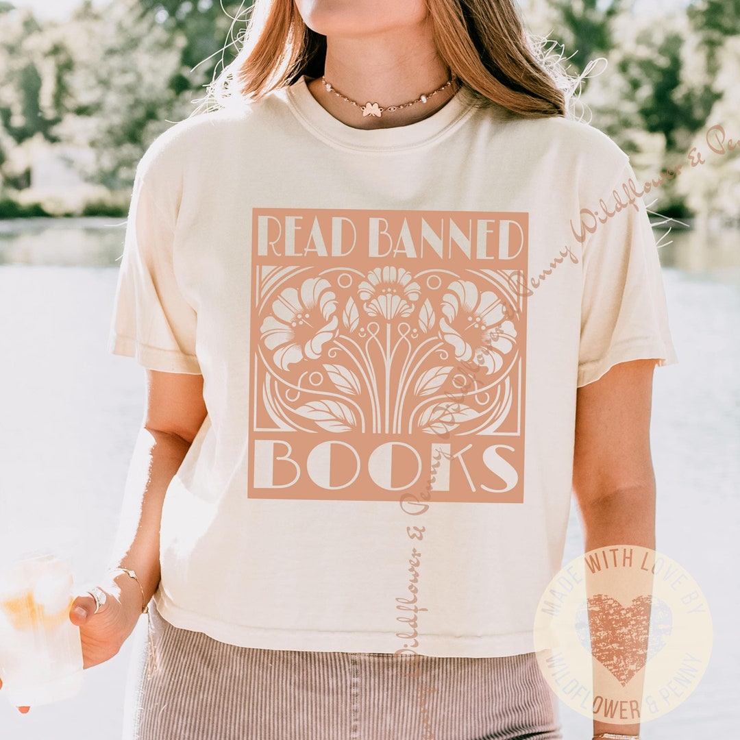 Read Banned Books Shirt, Subtle Feminist Protest Tee, Floral Leftist T ...