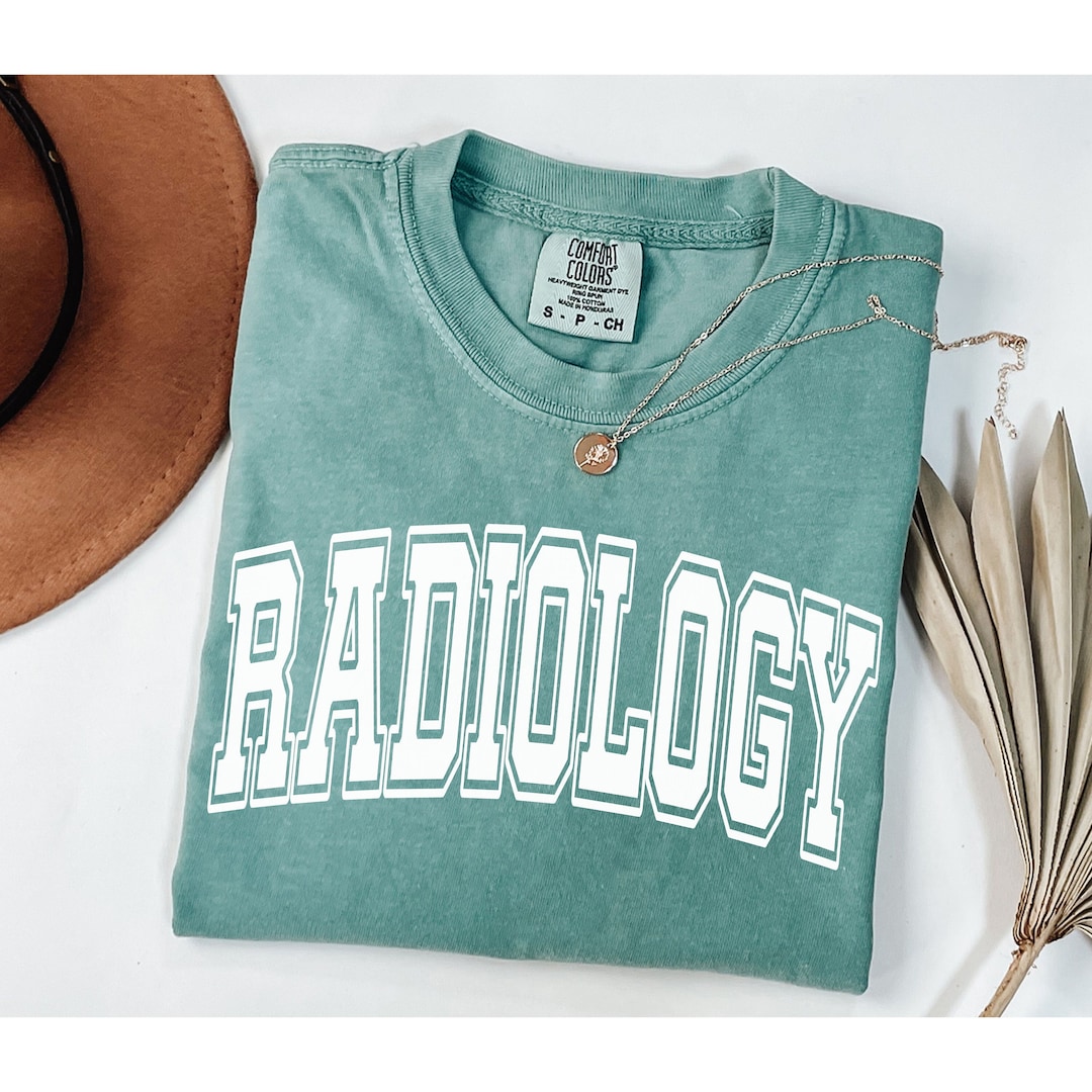 Radiology Comfort Colors Shirt,radiology Gift,radiology Graduation Gift ...