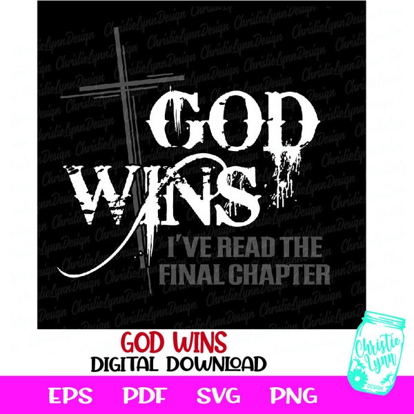 I Read the Last Chapter God Wins - Etsy