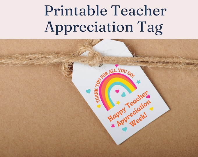 Teacher Appreciation Gift Tag | Teacher Appreciation Week | Printable ...