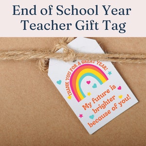 Printable Teacher Appreciation Gift Tag End of School Year | Etsy