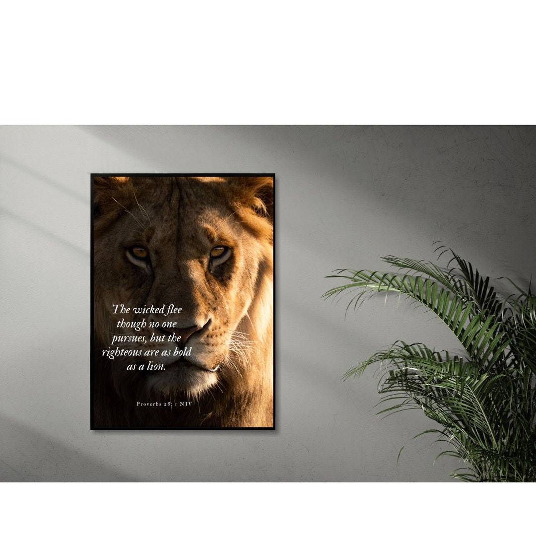 Proverbs 28:1 Bible Verse Print | the Righteous Are Bold as a Lion ...