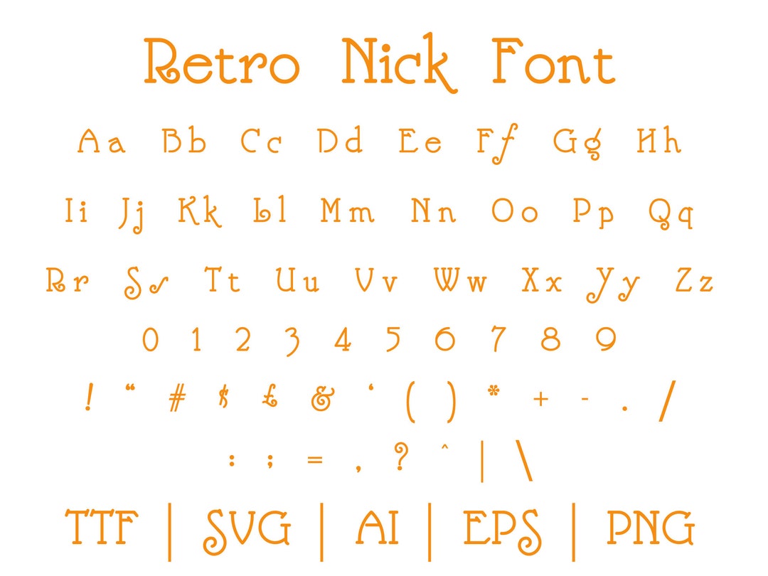Retro Nick Font Ttf Svg Eps Png Cricut Silhouette Word Crafting - Etsy