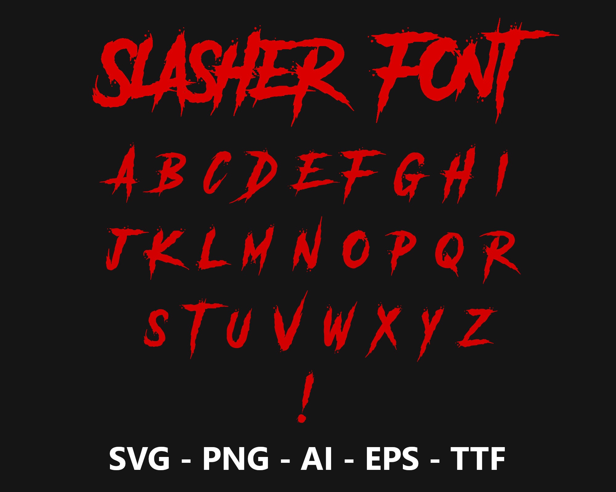 Slasher Font Ttf Svg Eps Png Cricut Silhouette - Etsy Ireland