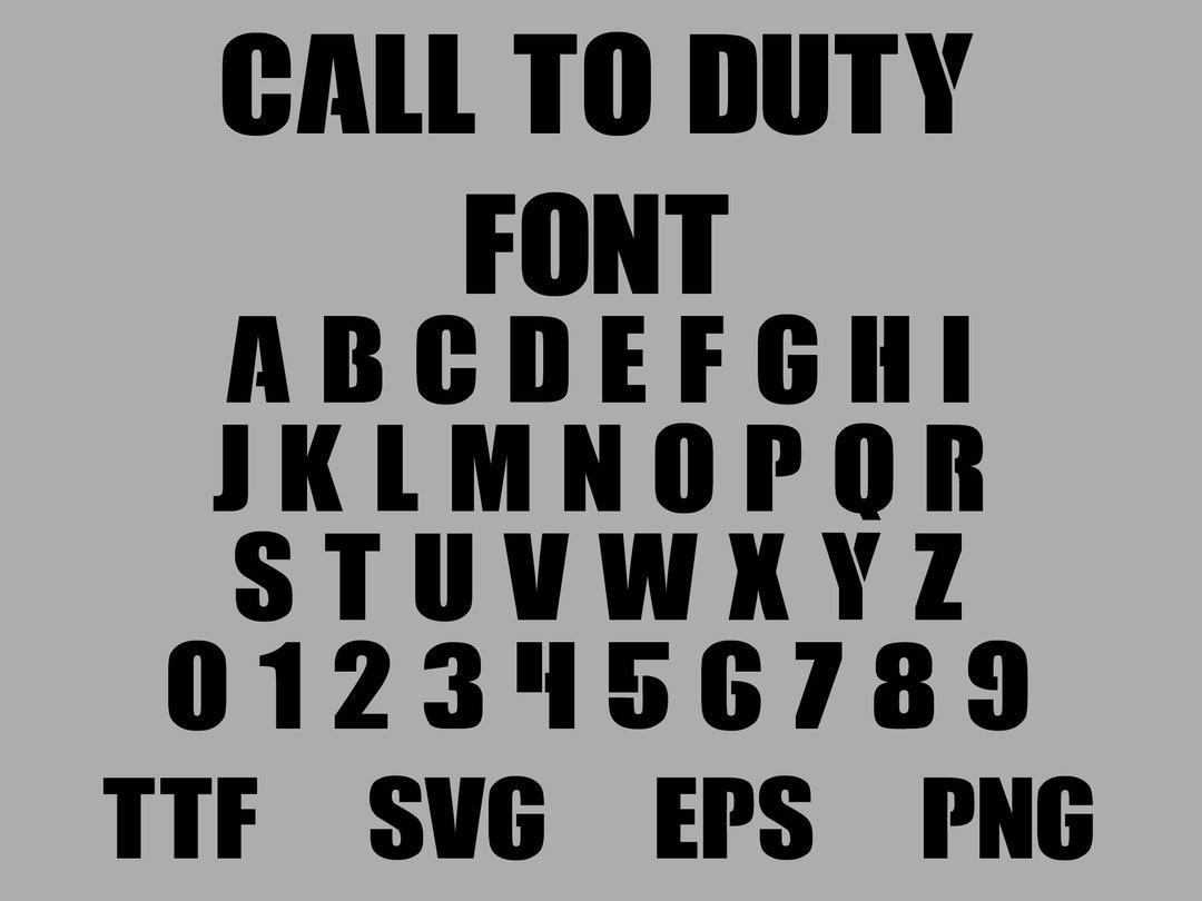 Call to Duty Font Ttf Svg Eps Png Cricut Silhouette Word Crafting - Etsy UK