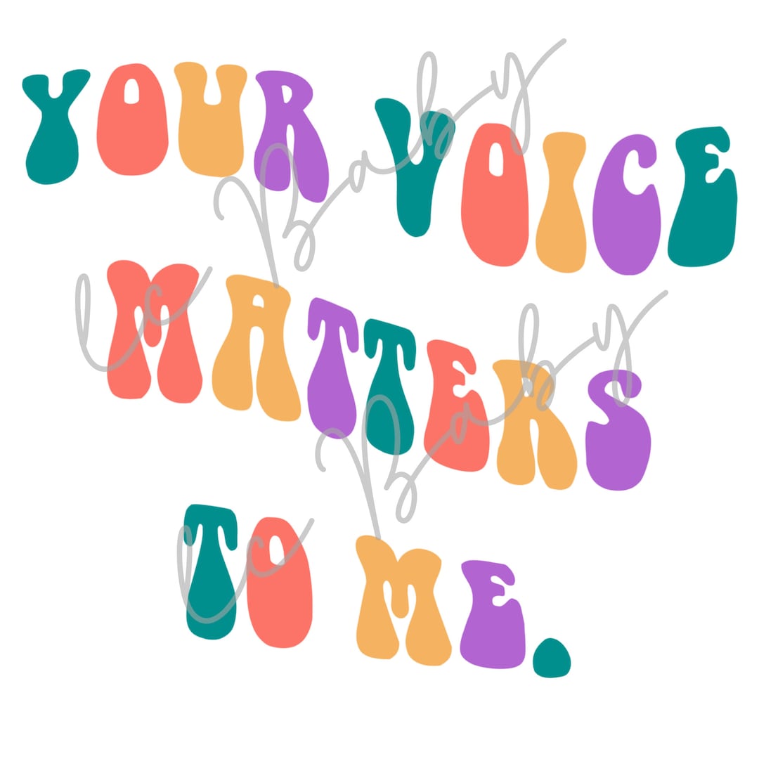 Your Voice Matters Png, Back to School Png, Sublimation, Dtf, School ...