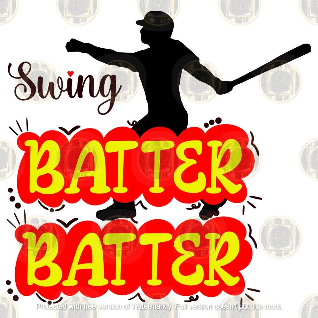 Swing Batter Batter, Swing Batter Batter Png, Hey Batter Batter ...