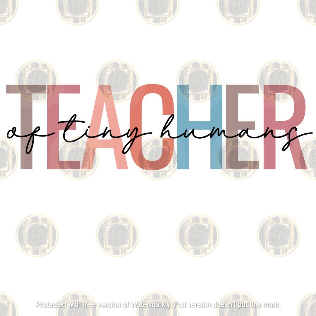 Teacher of Tiny Humans PNG, Teacher PNG, Tiny Humans Png, Teacher ...