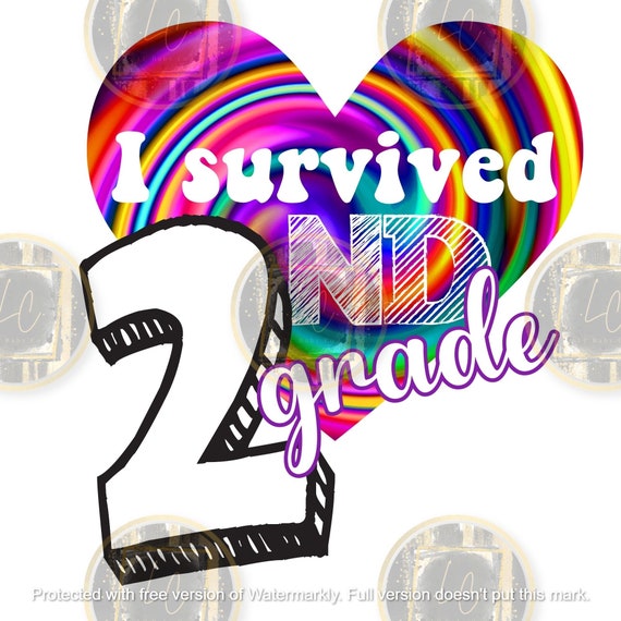 I Survived Second Grade Png Goodbye School Hello Summer Png - Etsy