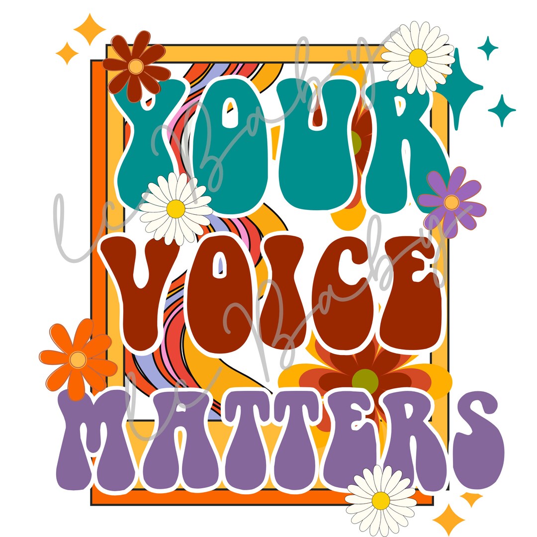 Your Voice Matters Png, Back to School Png, Sublimation, Dtf, School ...