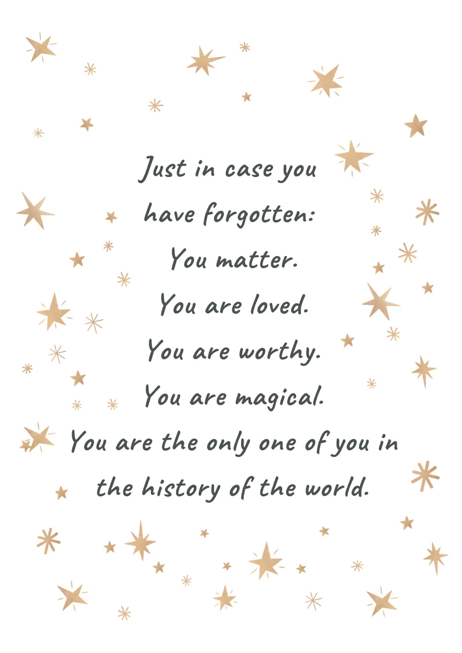 Printable Just in Case You Have Forgotten... | Motivational Wall Art ...