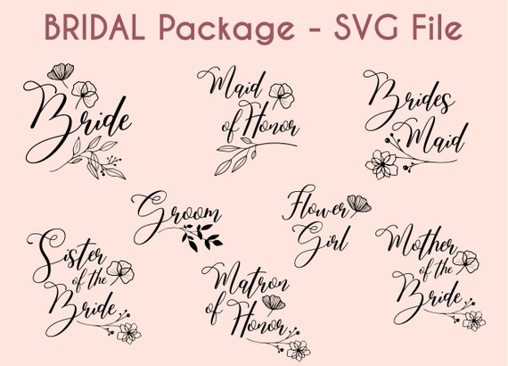 Wedding Party SVG Bridal SVG Cut Files Bridal Party SVG - Etsy