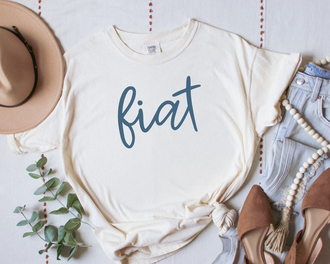 Fiat Tshirt | Fiat Catholic Shirt | Catholic Women Shirt | Catholic ...