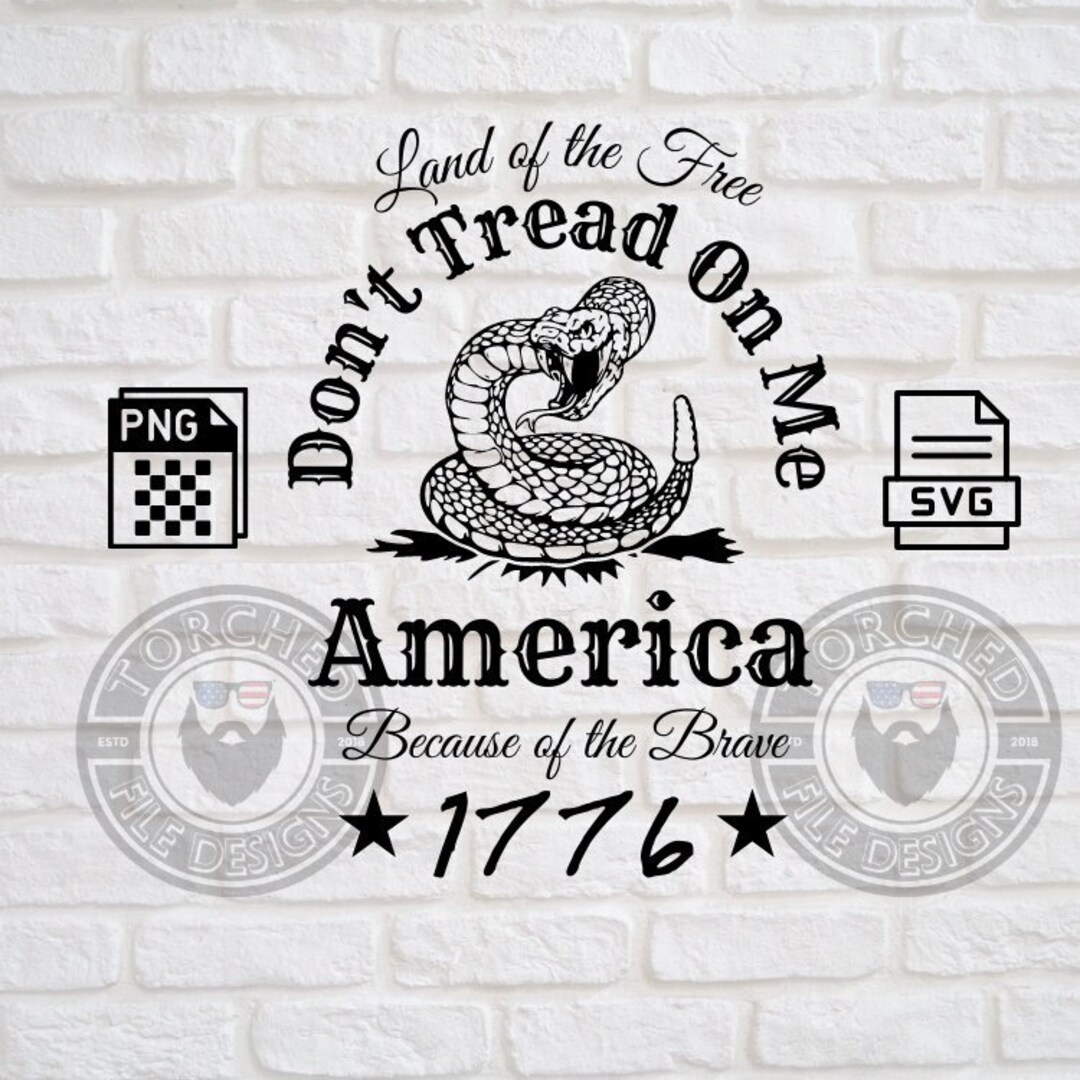 Don't Tread on Me! Gadsden Flag! SVG, PNG, CNC, Laser, Vinyl Cutter ...