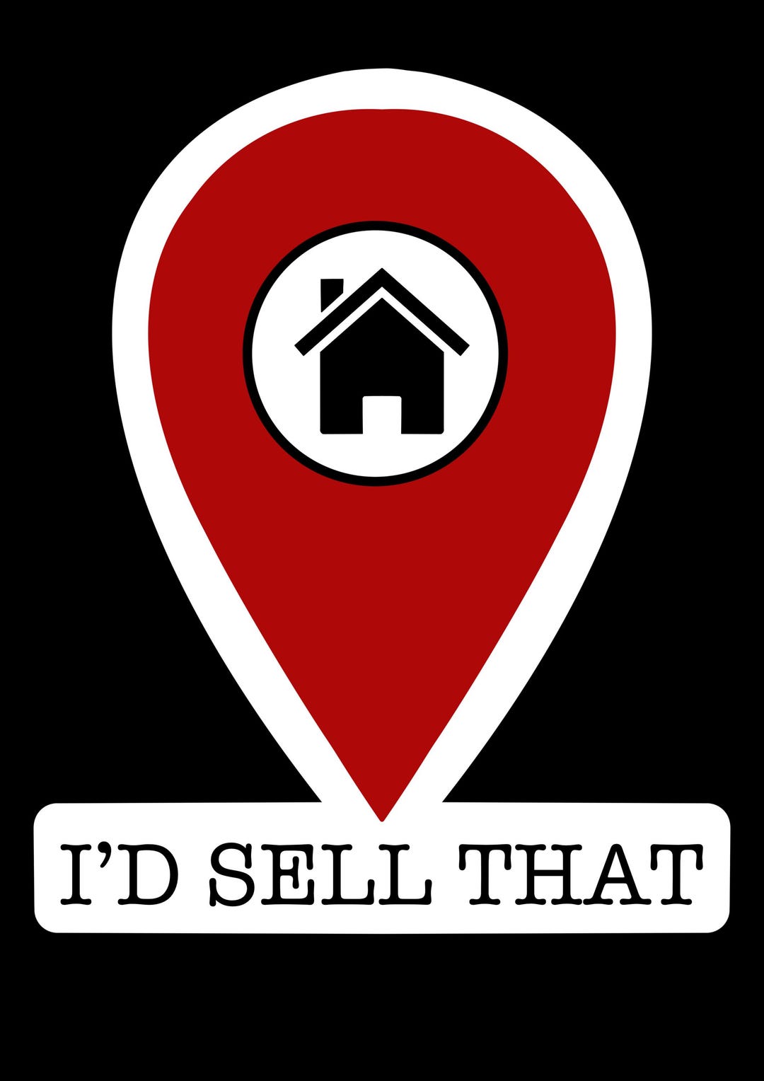 I'd Sell That - Funny Real Estate Sticker - Etsy