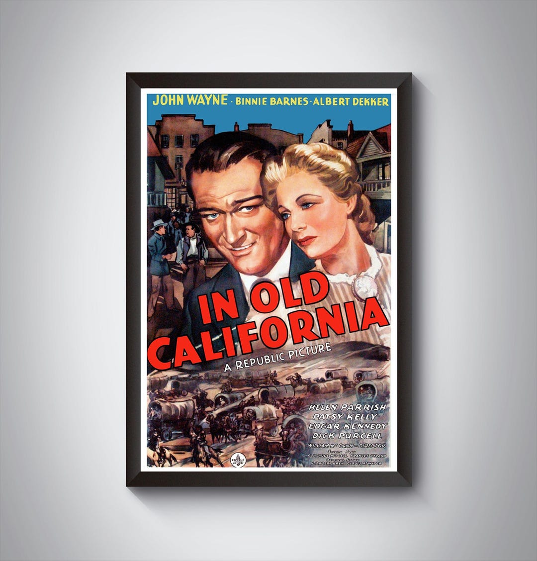 John Wayne, in Old California Movie Poster. - Etsy