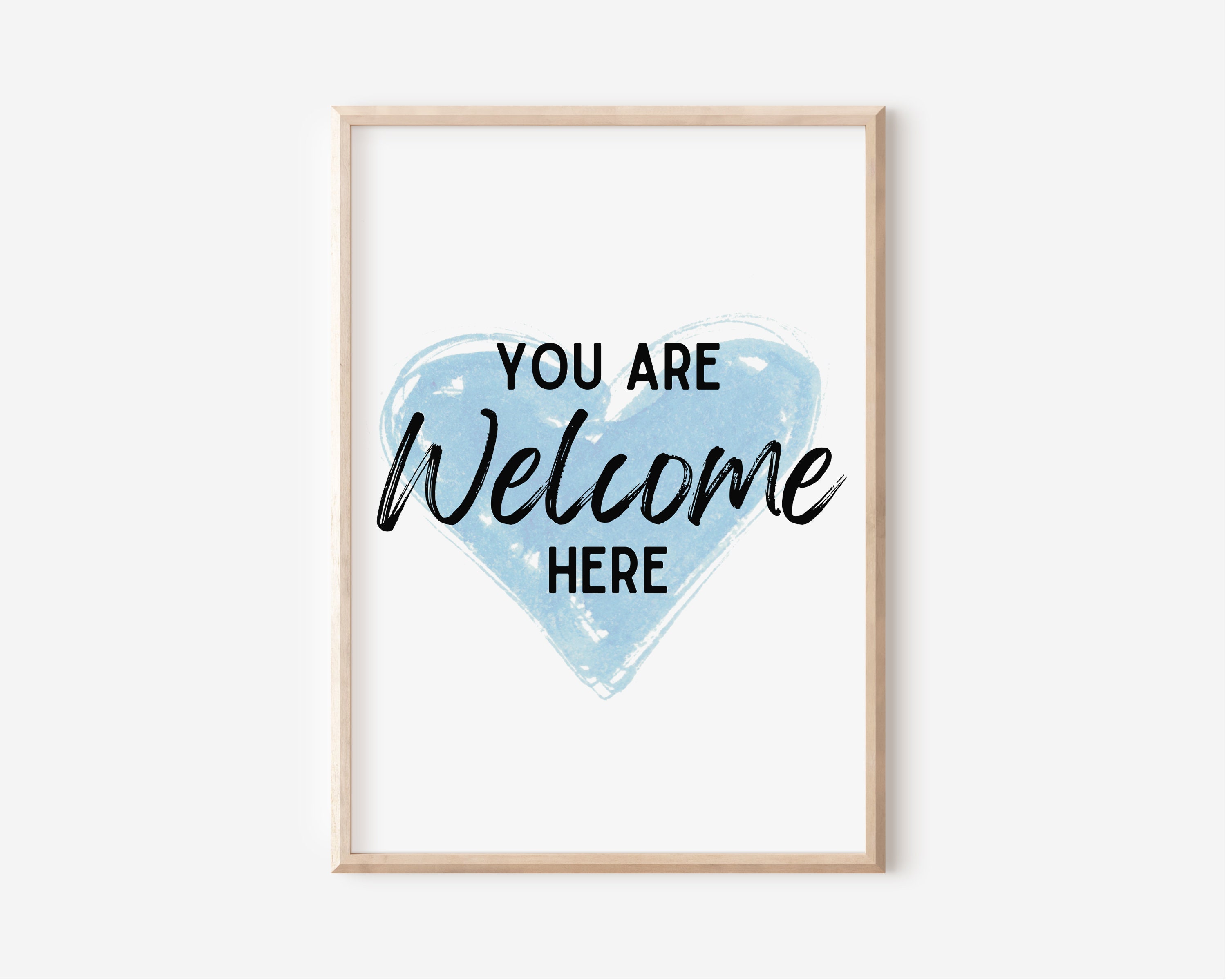 You Are Welcome Here Printable Wall Art, Digital Art, Positive ...