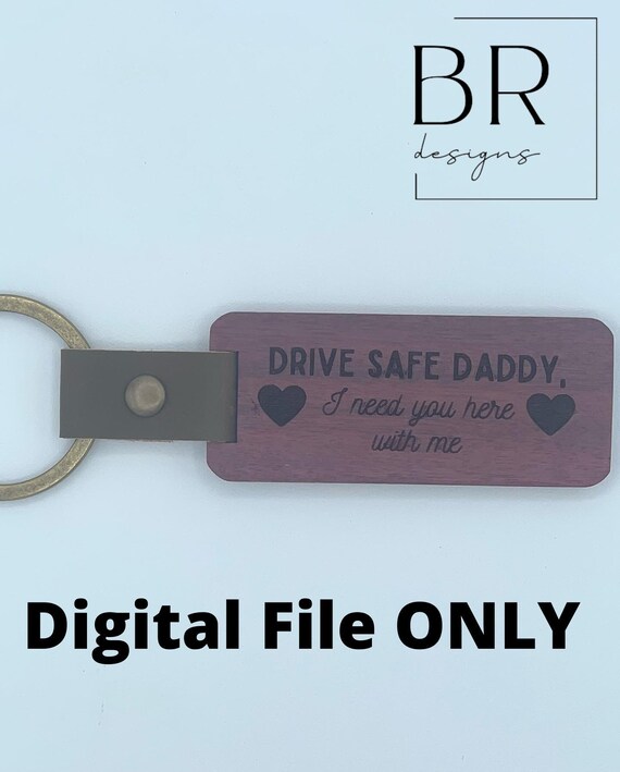 Drive Safe Daddy SVG File Digital File ONLY | Etsy
