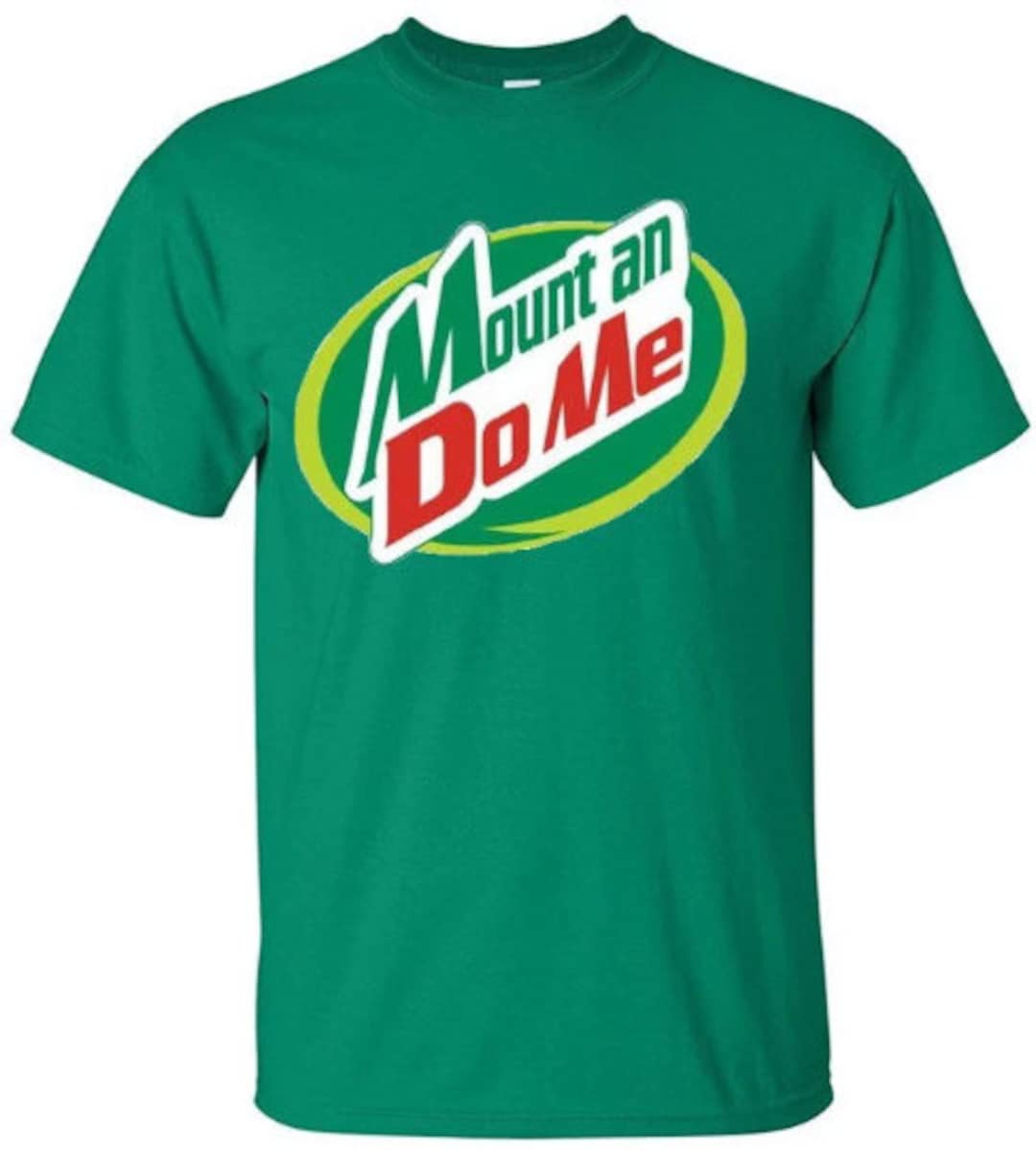 Mount an Dew Me Shirt T-shirt Sweatshirt Hoodie, Mountain Soda Pop - Etsy
