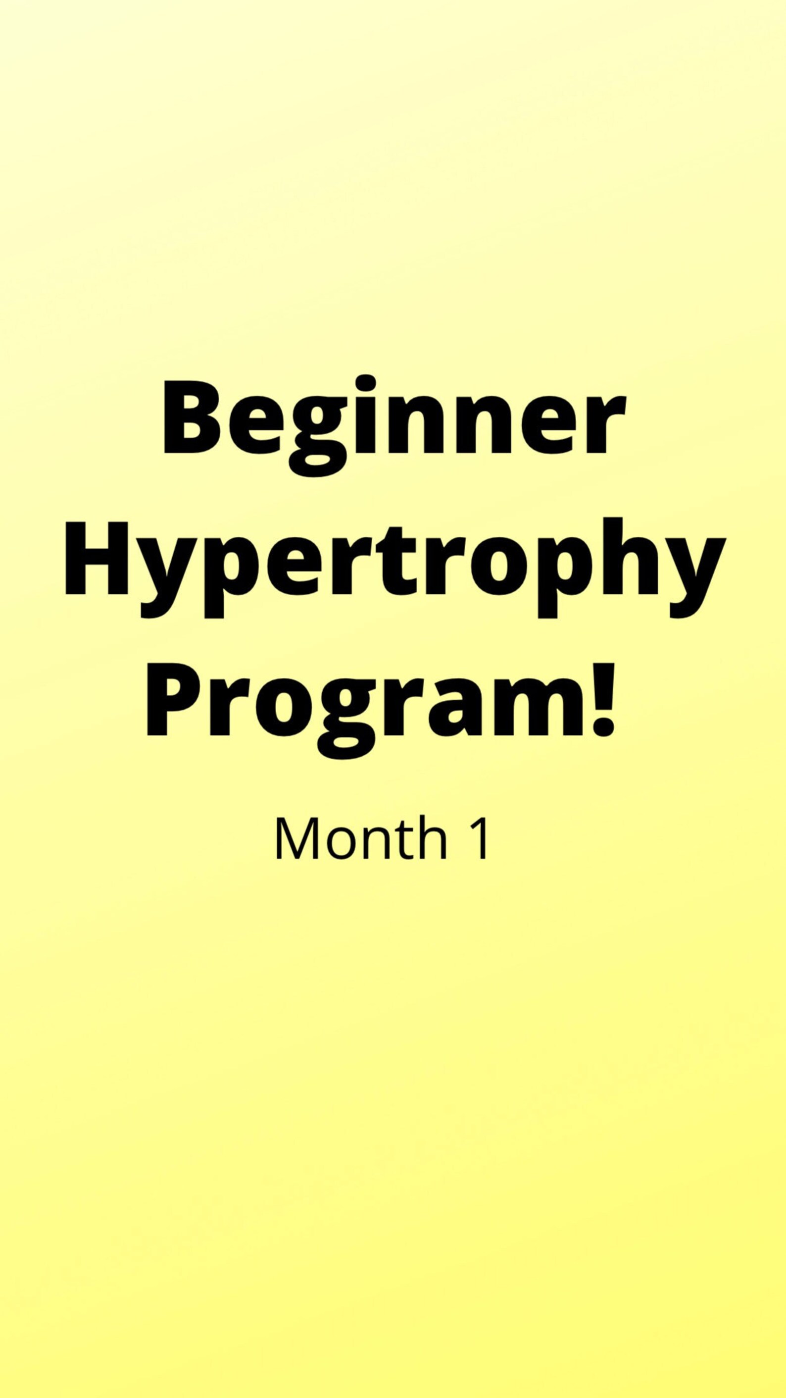 Beginner Hypertrophy Program Month 1 - Etsy