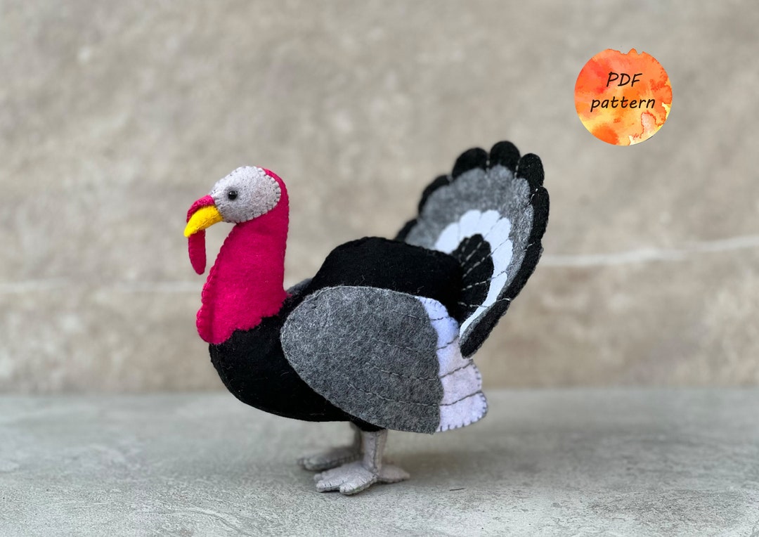 Felt Turkey Sewing Pattern PDF Birds Stuffed Animals Toy Ornament Gift ...