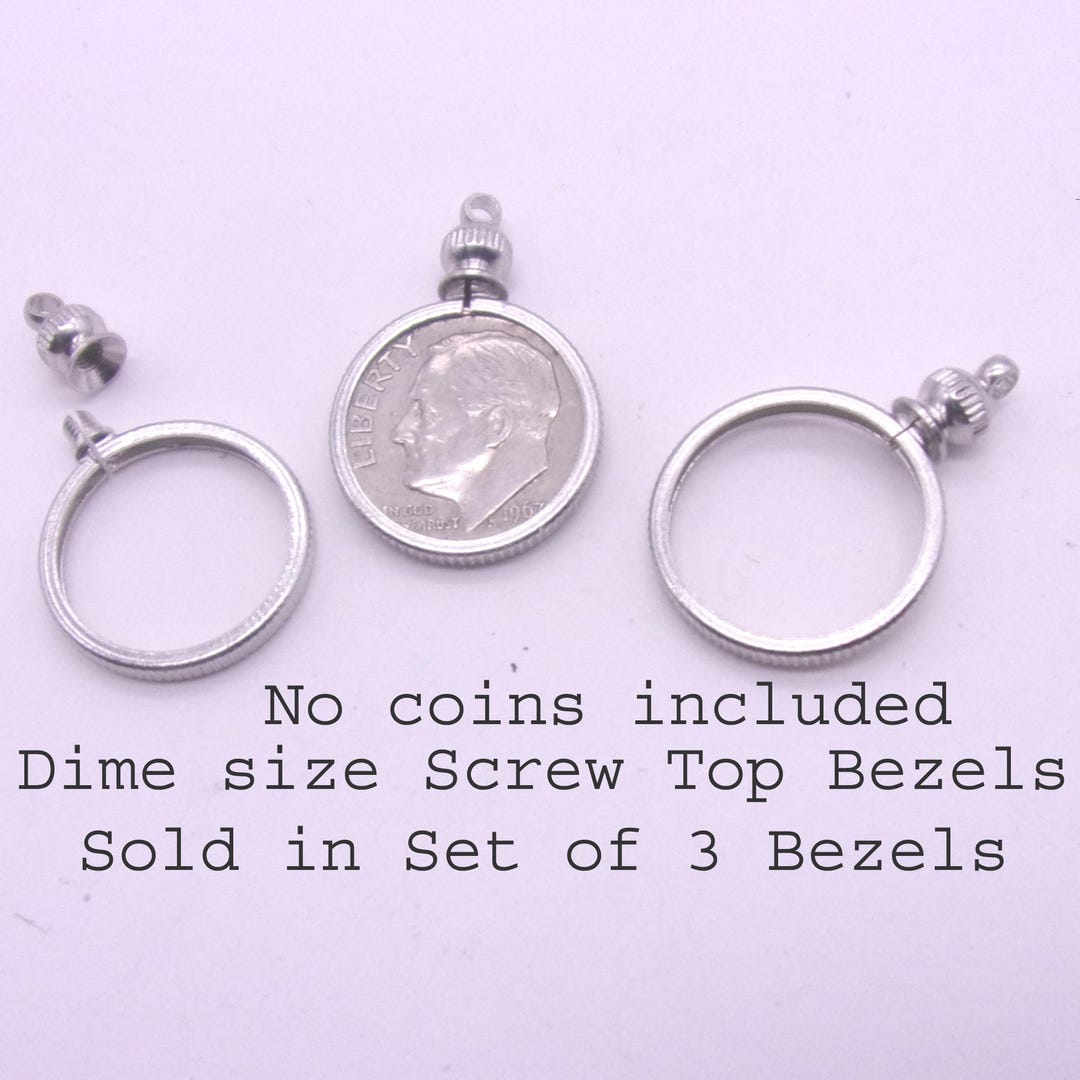 Dime Coin Bezel Screw Top,us Dime Coin Bezel,set of 3 per Order,no ...