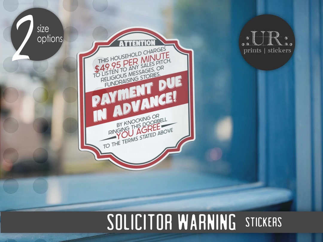 Welcome Solicitors Sticker Sign, This Household Charges per Minute, No ...